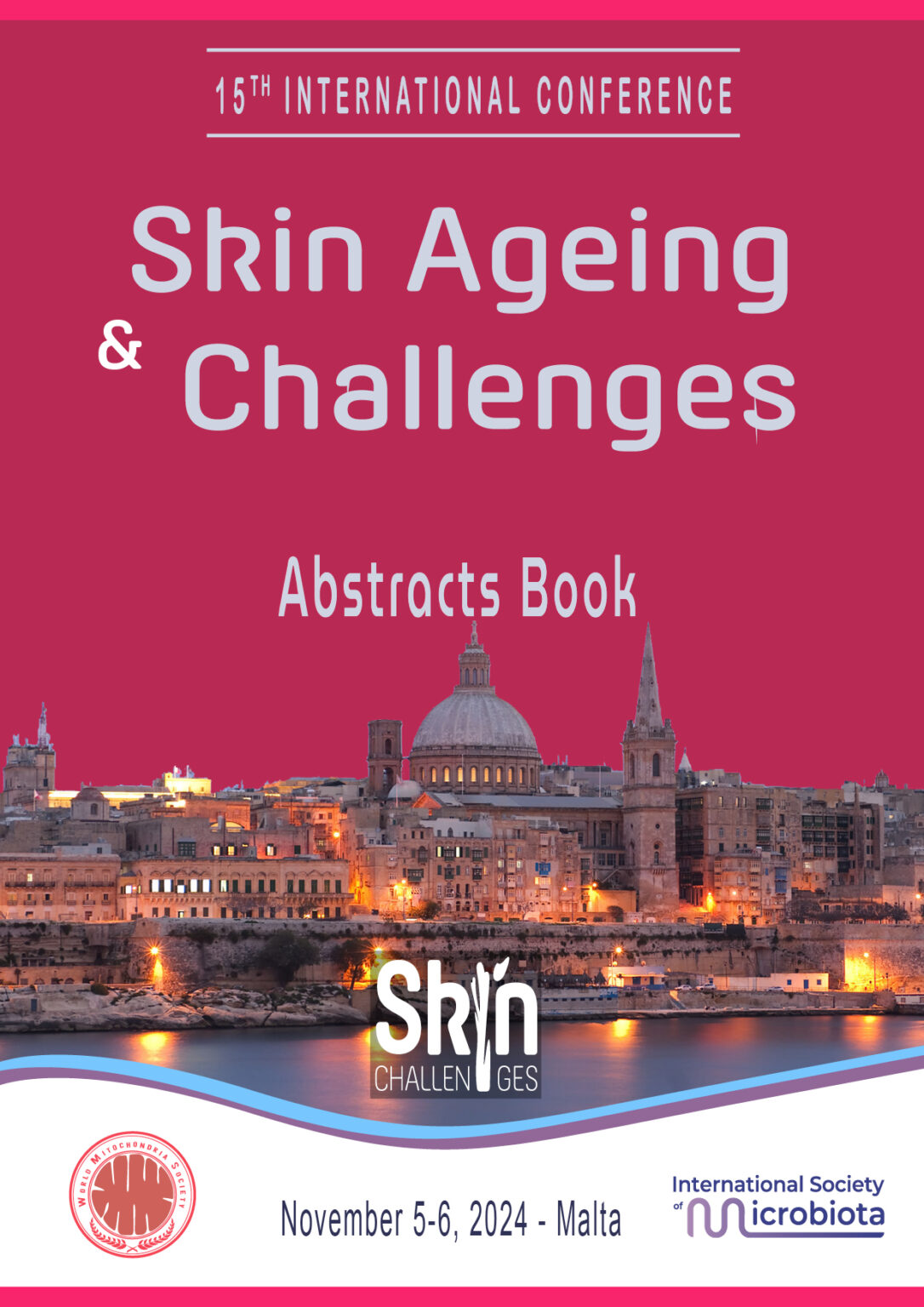 Skin Ageing & Challenges 2024 Replay & Abstracts Book - Skin Aging ...